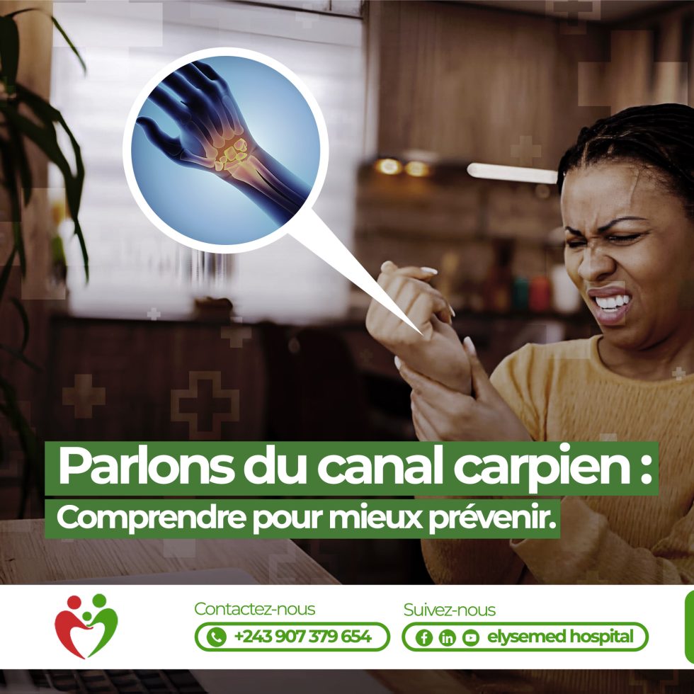 Le Syndrome Du Canal Carpien : à Ne Pas Ignorer - Elysemed Hospital